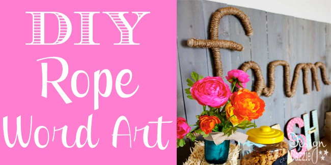 DIY Rope Word Decor - Design Dazzle