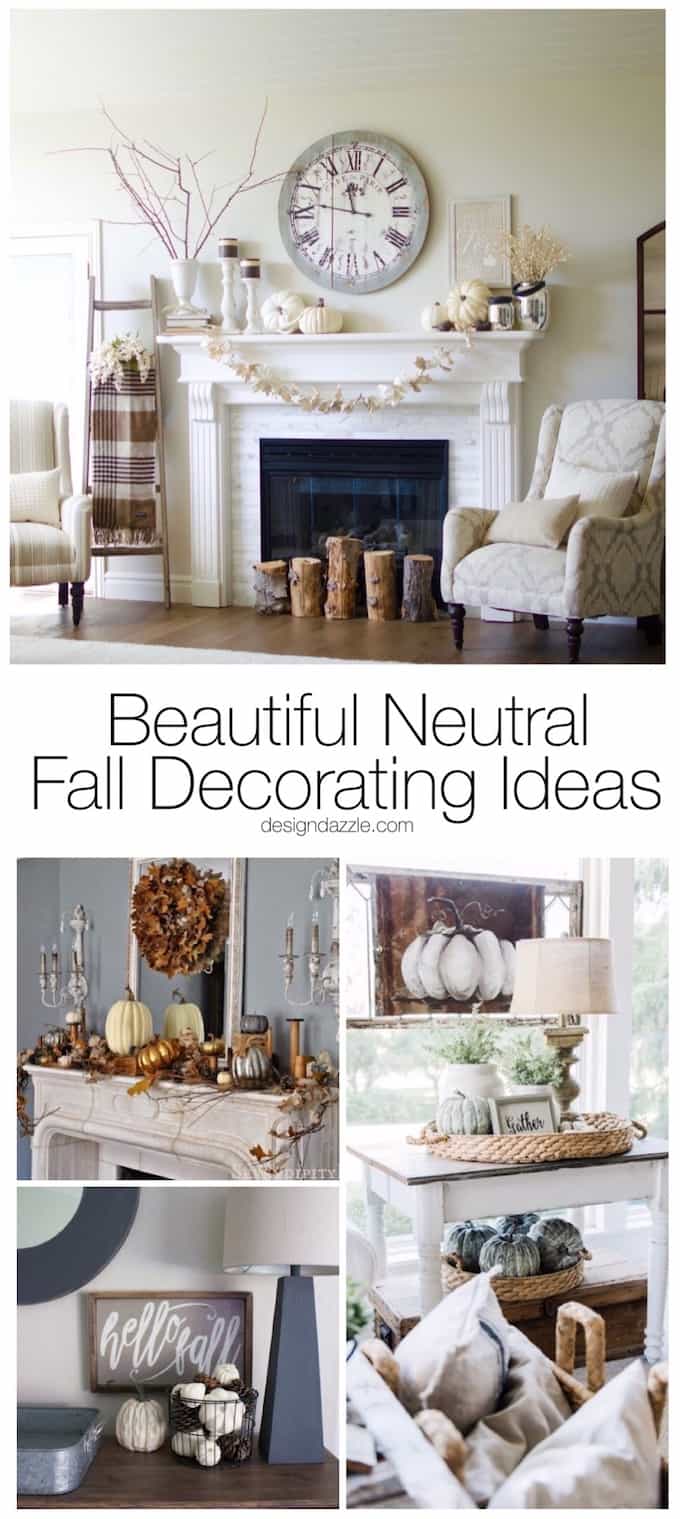 14 Beautiful Neutral Fall Decorating Ideas - Design Dazzle