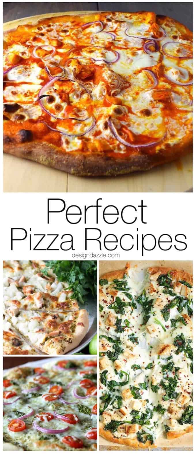 12 Perfect Pizza Recipes - Design Dazzle