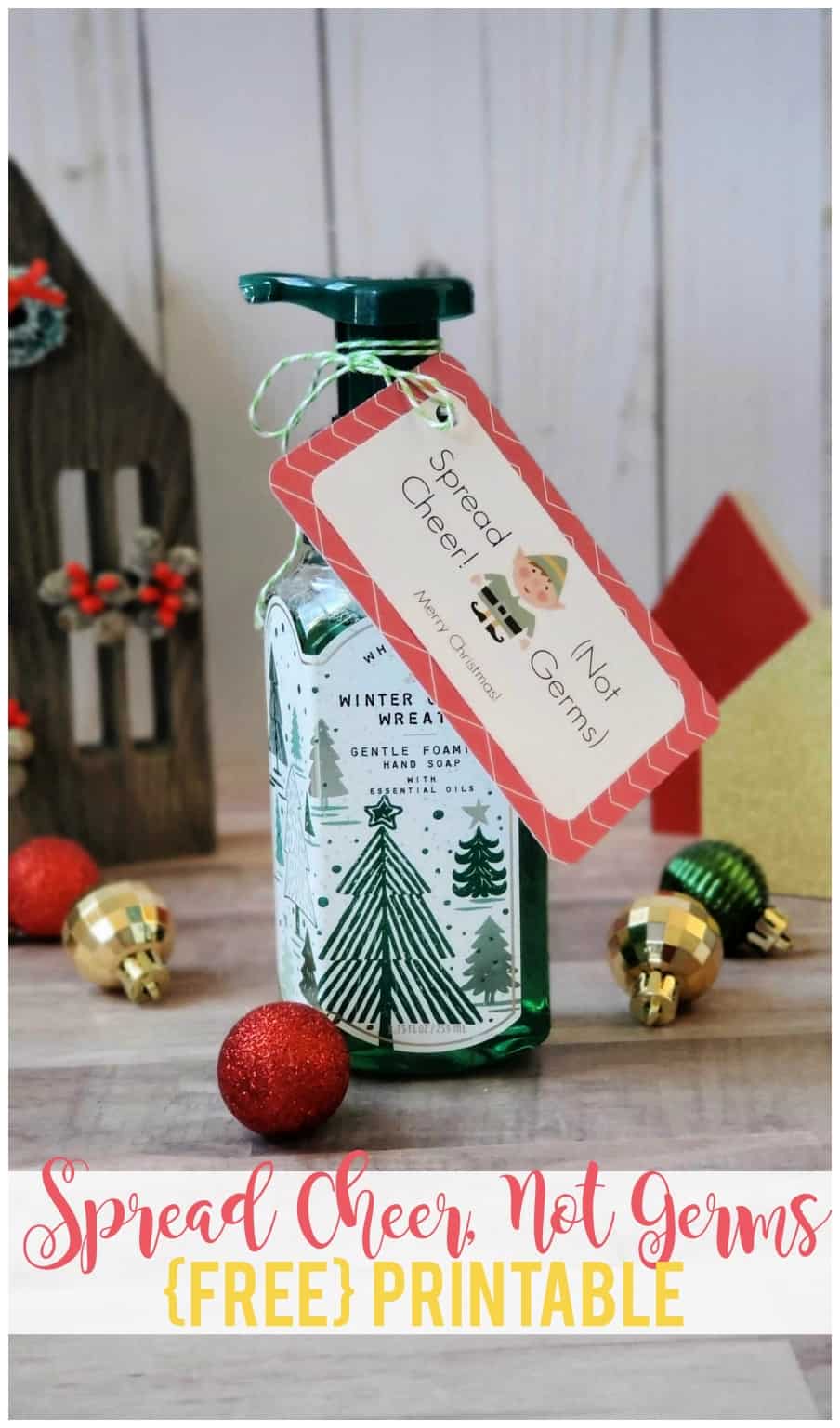 Spread Cheer Not Germs {FREE} Printable - Design Dazzle